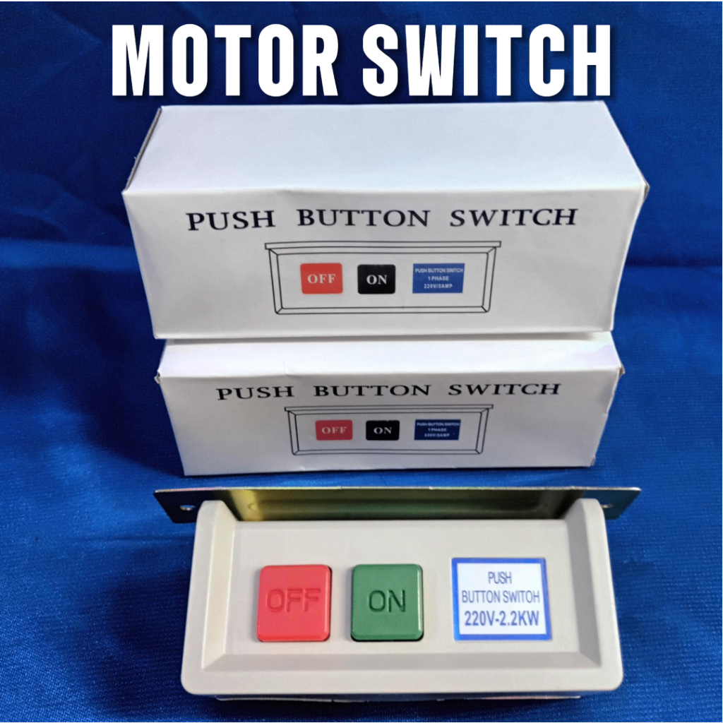 MOTOR SWITCH ON/OFF PUSH BUTTON | Shopee Philippines