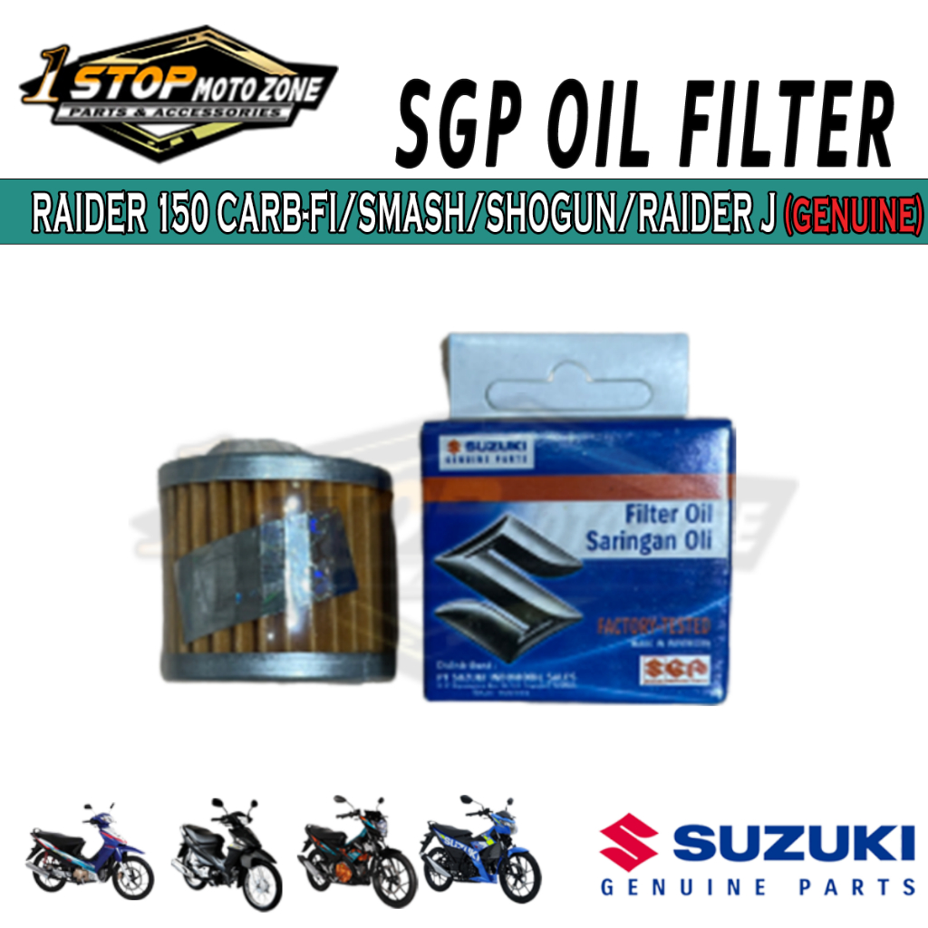 SGP OIL FILTER ( RAIDER 150 CARB/FI, SMASH, SHOGUN, RAIDER J) SUZUKI ...