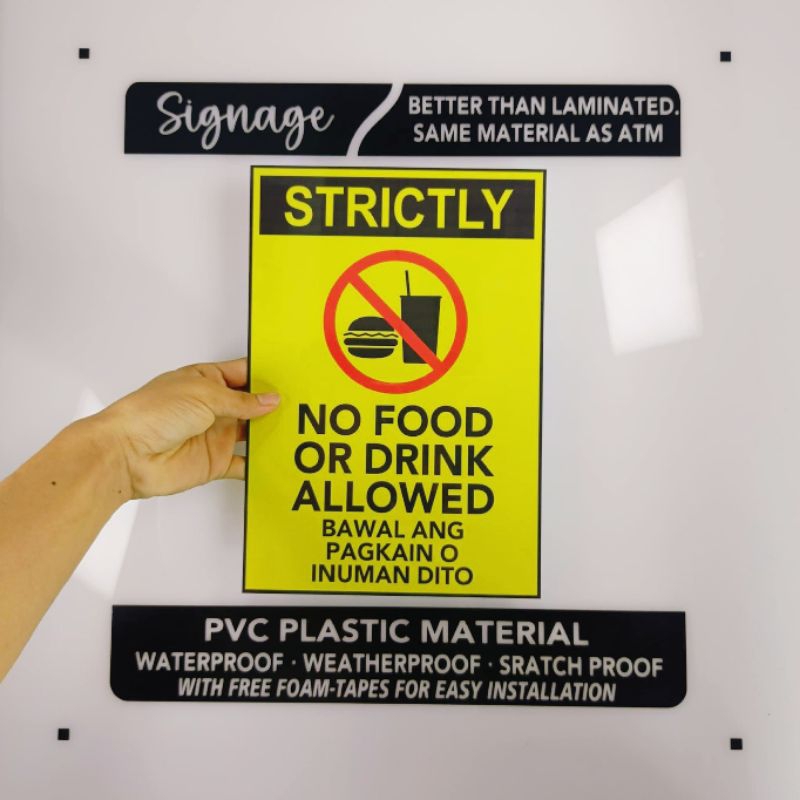 SIGNAGE - STRICTLY NO FOOD OR DRINKS ALLOWED - BAWAL ANG PAGKAIN O ...
