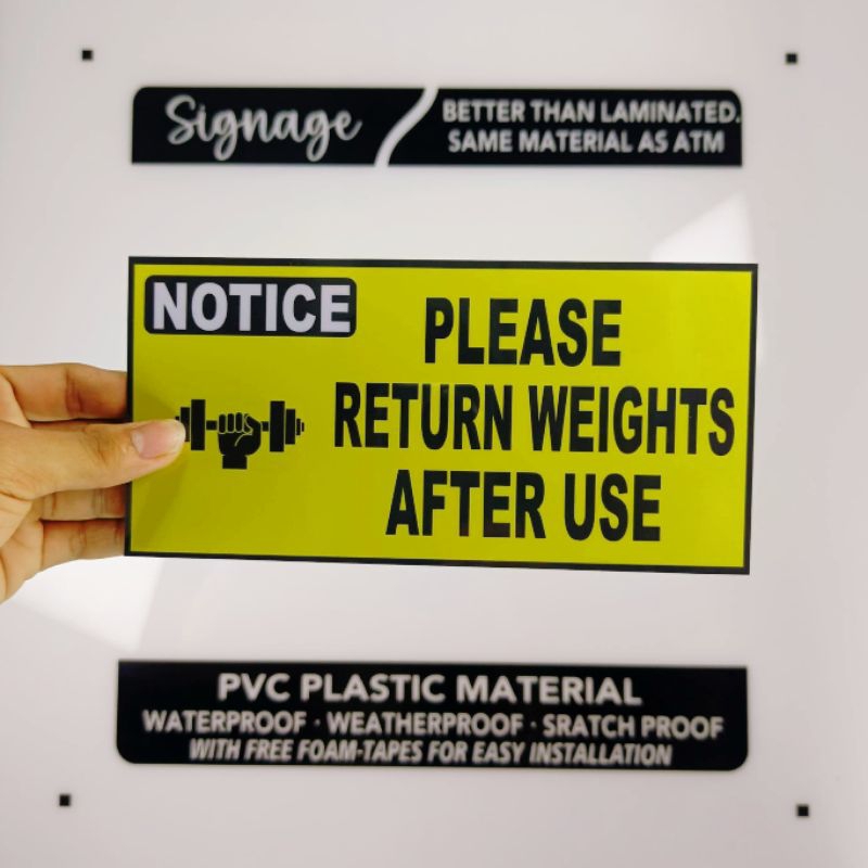 SIGNAGE - NOTICE PLEASE RETURN WEIGHTS AFTER USE - GYM SIGN - PVC PLASTIC MATERIAL SIGNAGE ...