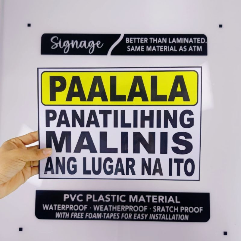 SIGNAGE - PAALALA PANATILIHING MALINIS ANG LUGAR NA ITO - PVC PLASTIC ...