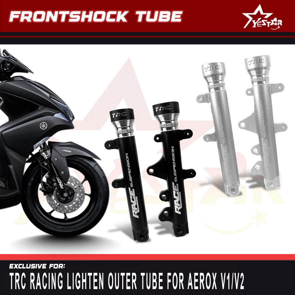 YESTAR TRC RACING LIGHTEN OUTER TUBE FOR AEROX VI AND V2 | Shopee Philippines