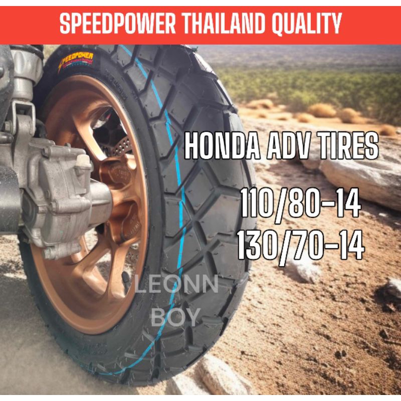 ADV TIRES DUAL SPORT 110/80-14 130/70-13 SPEED POWER THAILAND QUALITY ...
