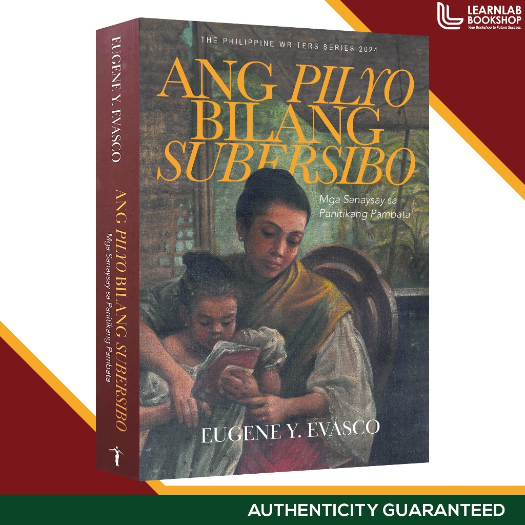Ang Pilyo bilang Subersibo: Mga Sanaysay sa Panitikang Pambata - Eugene Evasco | Shopee Philippines