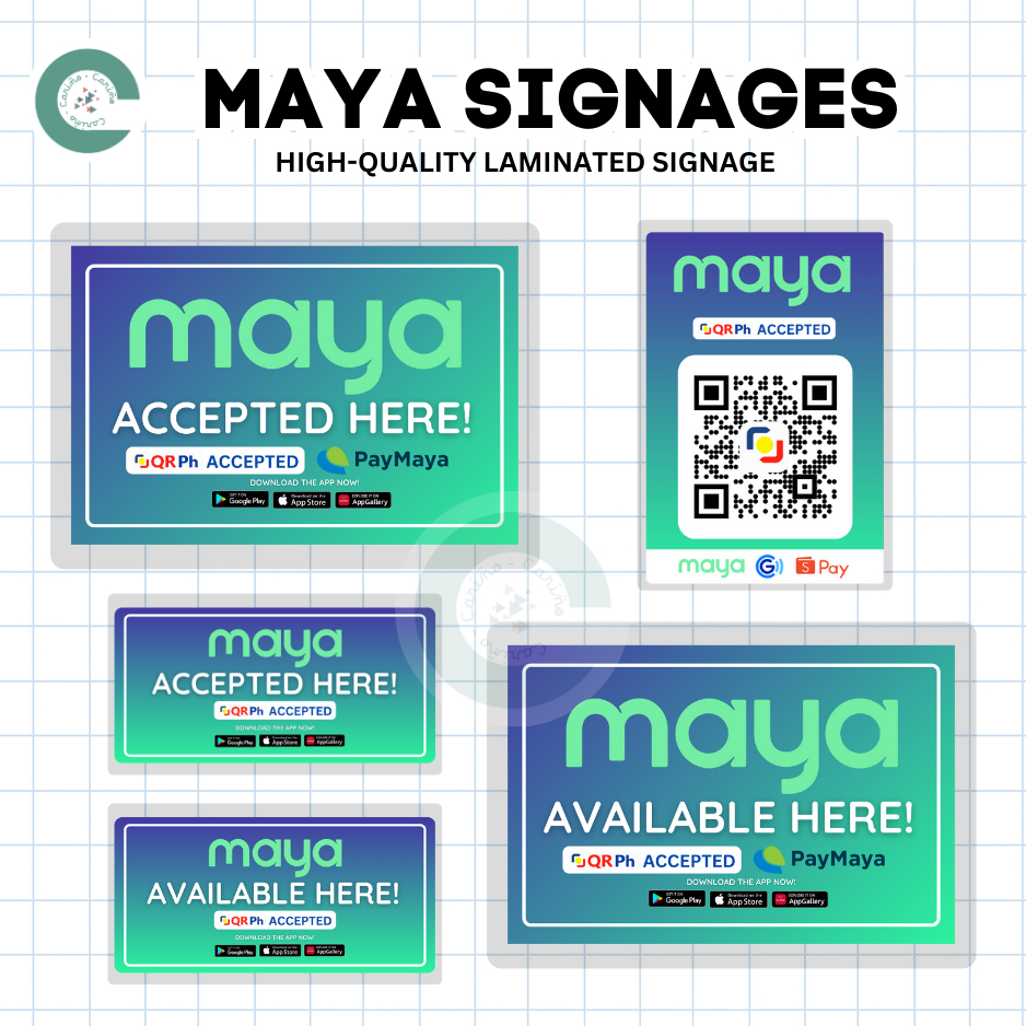 Laminated | Maya Signage l Maya Cash in - Cash out | Maya Available ...