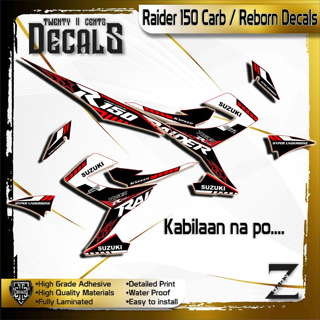 suzuki Raider 150 Carb / Reborn Decals High-Quality Stickers (Stoct ...