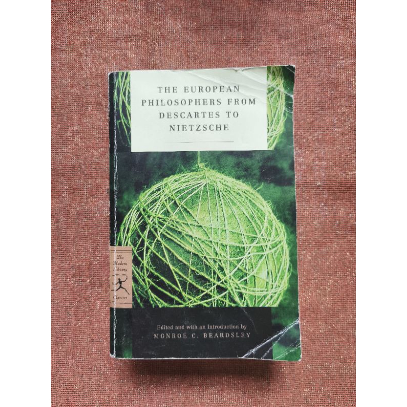 The European Philosophers from Descartes to Nietzsche by Monroe C ...