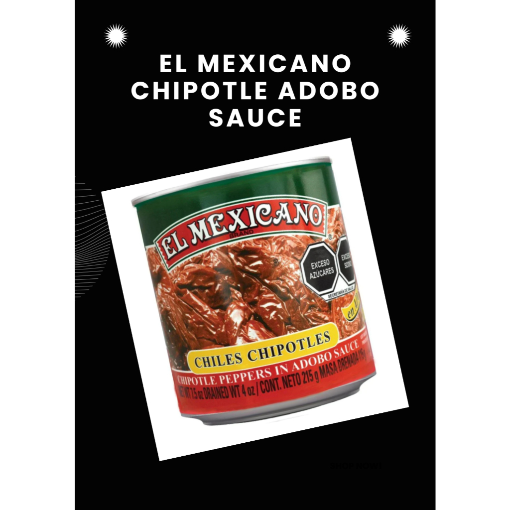EL MEXICANO CHIPOTLE ADOBO SAUCE - 215g per can | Shopee Philippines