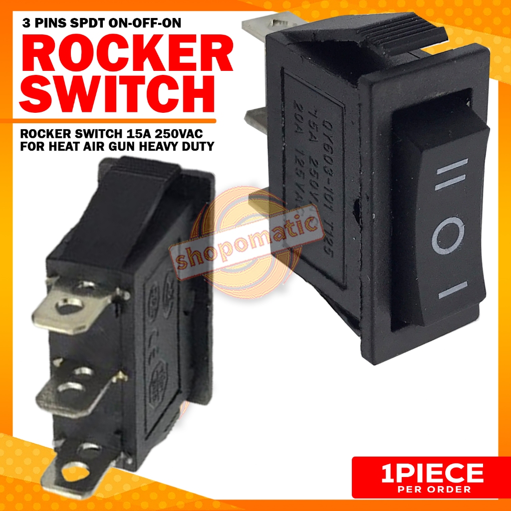 Rocker Switch 3 Pins ON-OFF-ON 15A/250V for Heat Gun | Shopee Philippines