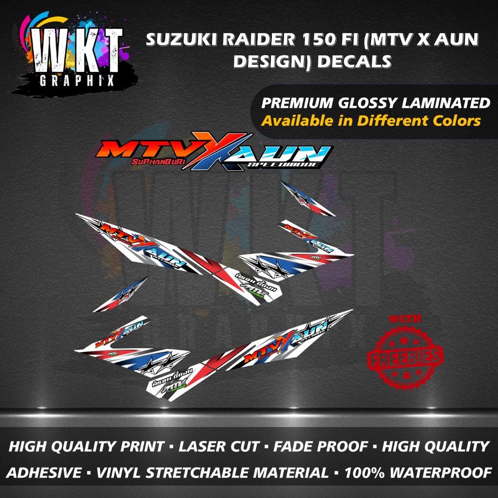 SUZUKI RAIDER 150 FI (MTV X AUN DESIGN) DECALS (WATERPROOF, LAMINATED ...