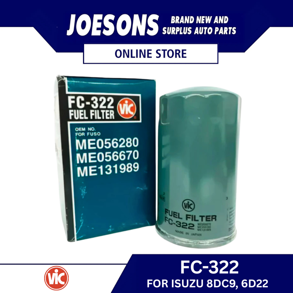 FC-322 FUEL FILTER FOR ISUZU 8DC9, 6D22 (VIC) | Shopee Philippines