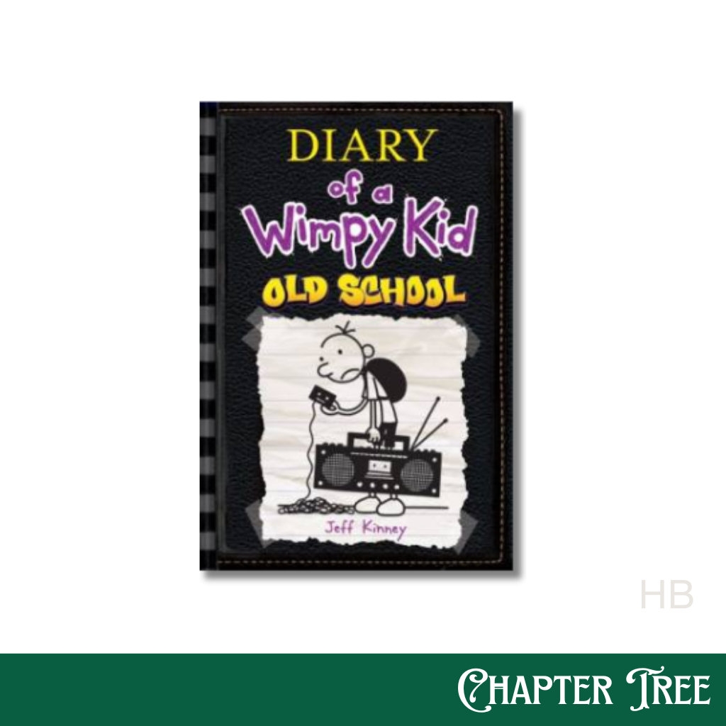 Diary of a Wimpy Kid: Old School - Jeff Kinney (Book Ten | Hardbound ...