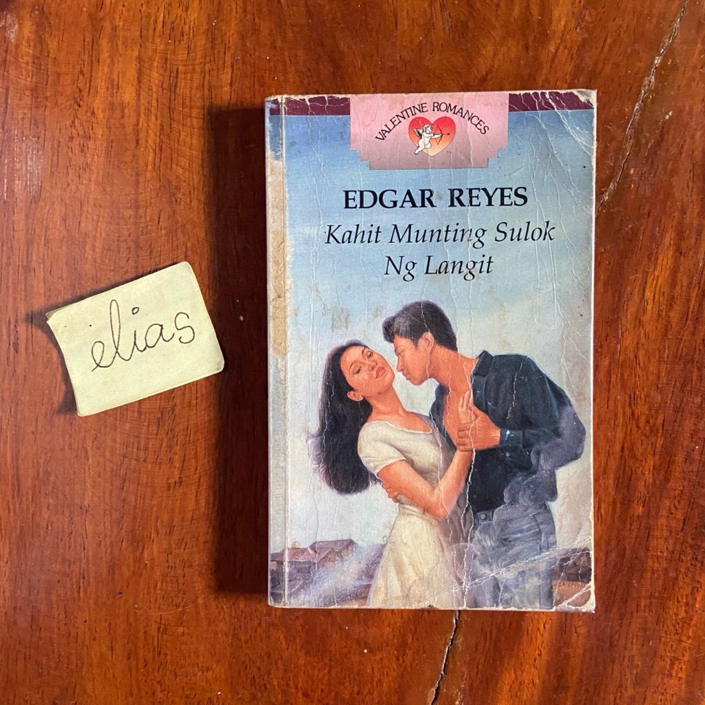 Kahit Munting Sulok ng Langit - Edgardo Reyes author of Sa Mga Kuko ng ...