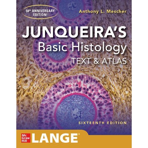 Junqueira's Basic Histology Text and Atlas 16th Edition | Shopee ...