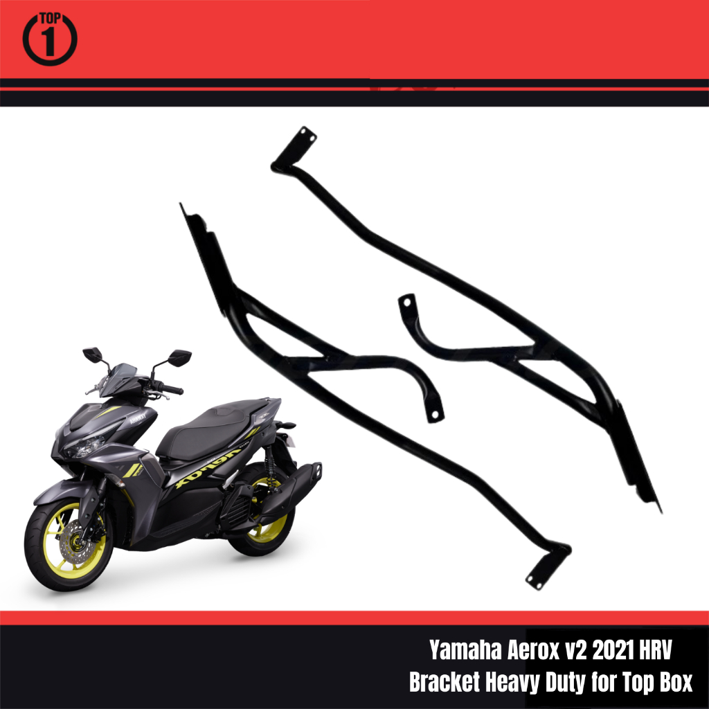 Yamaha Aerox v2 2021 HRV Bracket Heavy Duty for Top Box | Shopee ...