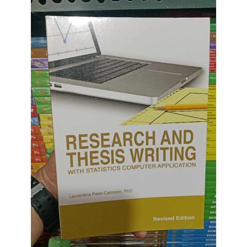 RESEARCH AND THESIS WRITING WITH STATISTICS COMPUTER APPLICATION ...