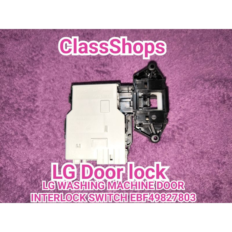 LG WASHING MACHINE DOOR INTERLOCK SWITCH EBF49827803 | Shopee Philippines