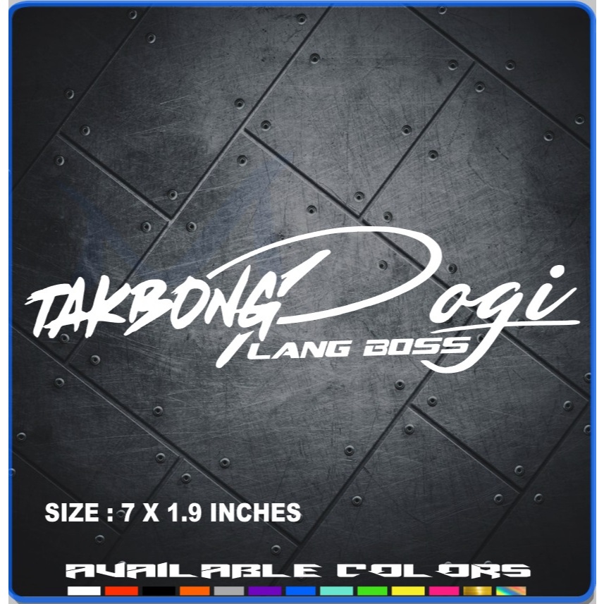 Takbong Pogi Lang Boss sticker decals | Shopee Philippines