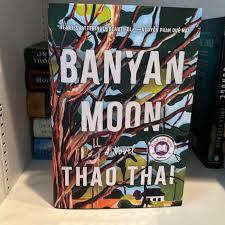 Banyan Moon by Thao Thai - Read With Jenna Book Club Pick (Hardcover ...