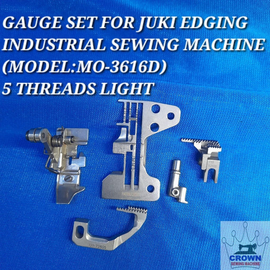 GAUGE SET JUKI MODEL:MO-3616D 5 THREADS (LIGHT) FOR JUKI EDGING ...
