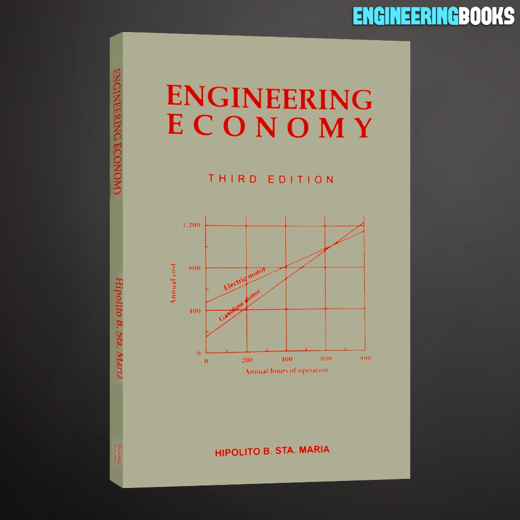 ENGINEERING ECONOMY (Third Edition) - Hipolito B. Sta Maria | Shopee ...