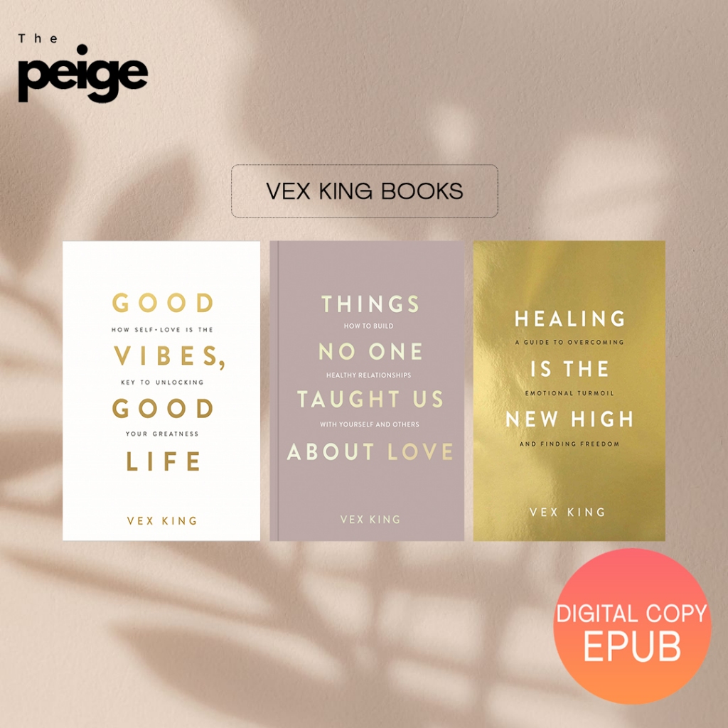 Take 3 Books of Vex King - Good Vibes Good Life, Things No One Taught Us About Love, Healing is ...
