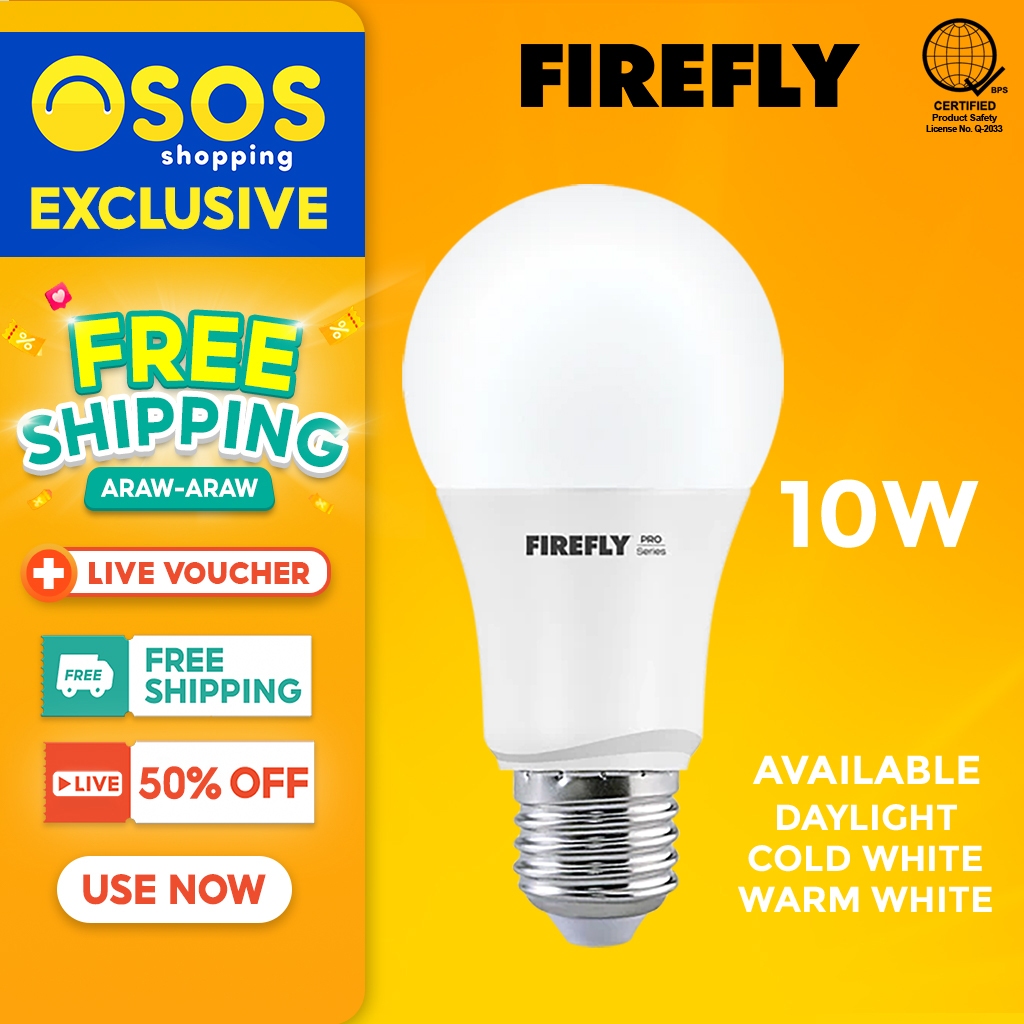 Firefly Pro Series LED A-Bulb (10W / 100-240V ) 1000 life hours •OSOS ...