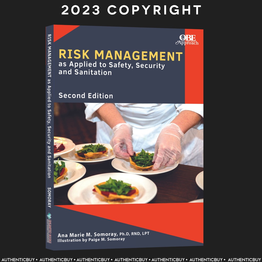 RISK MANAGEMENT AS APPLIED TO SAFETY, SECURITY AND SANITATION 2nd 2023 ...