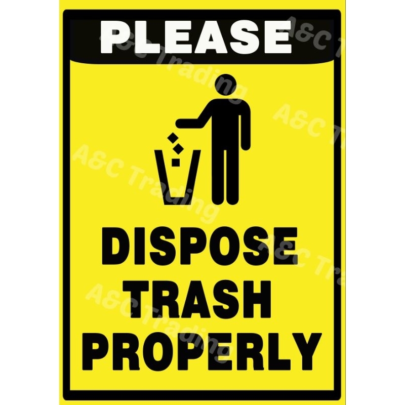Please Dispose Trash Properly Signage A4 Sized Laminated | Shopee ...