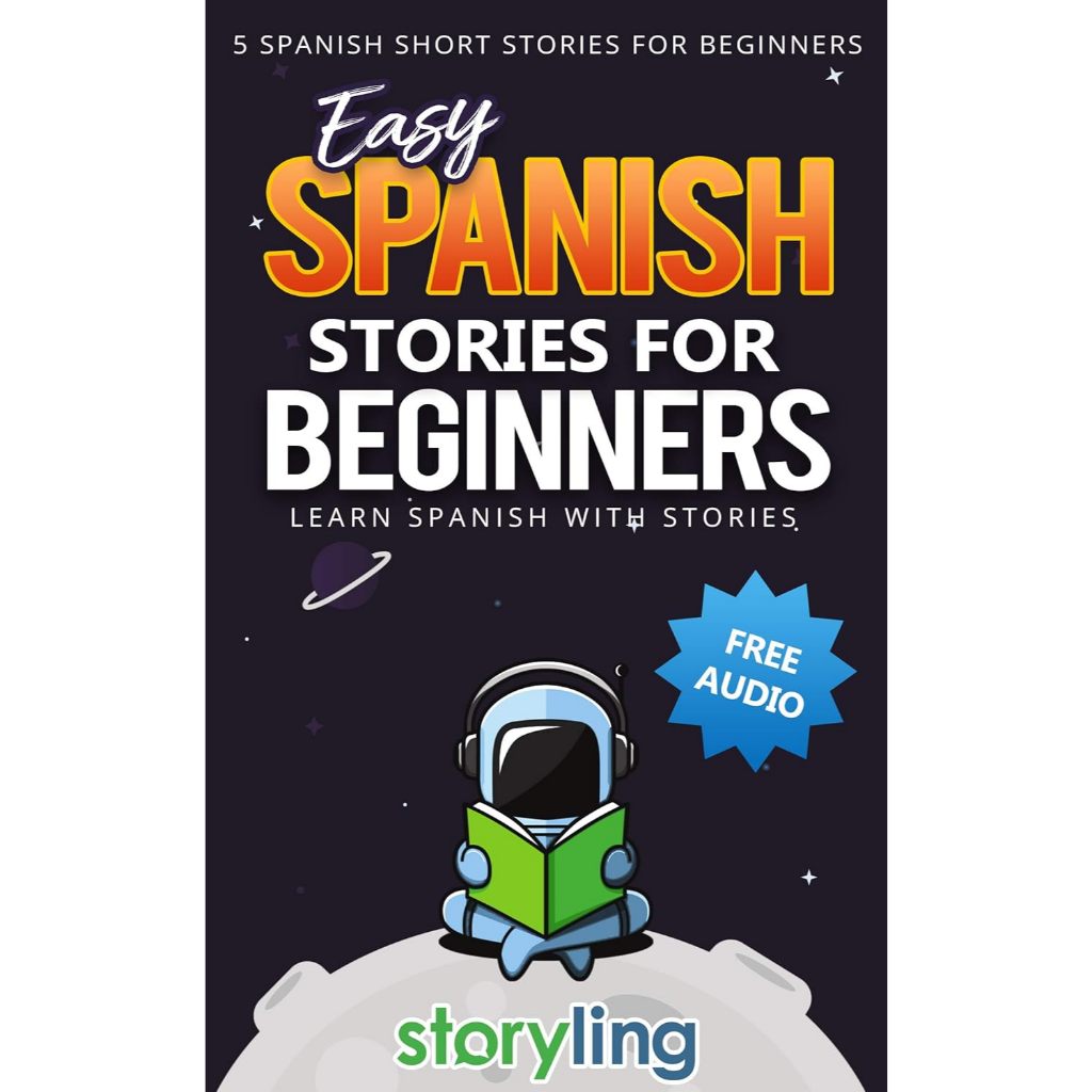 Easy Spanish Stories for Beginners: 5 Spanish Short Stories for ...