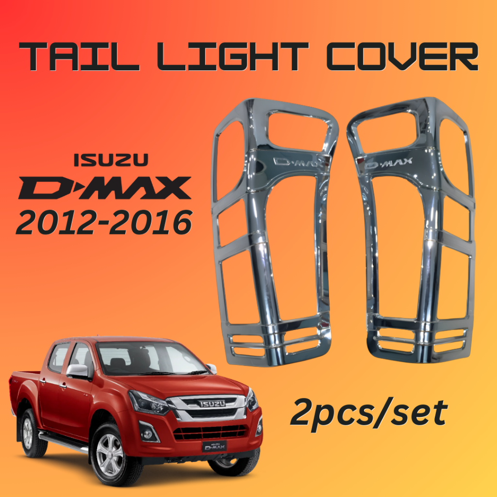 CPA ISUZU D-MAX 2012-2016 Tail Light Cover (Chrome) (9183) | Shopee ...
