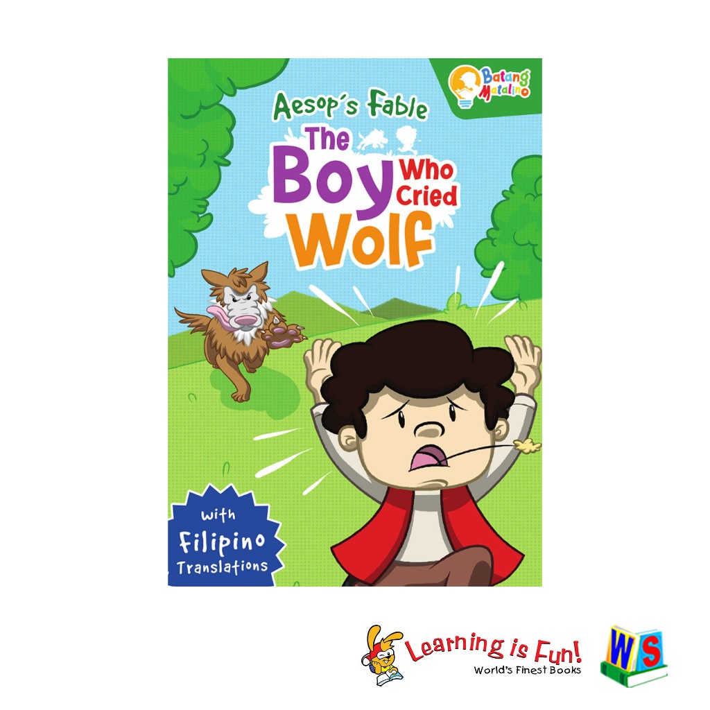 BATANG MATALINO MY BIG BOOK OF AESOP’S FABLE-THE BOY WHO CRIED WOLF ...