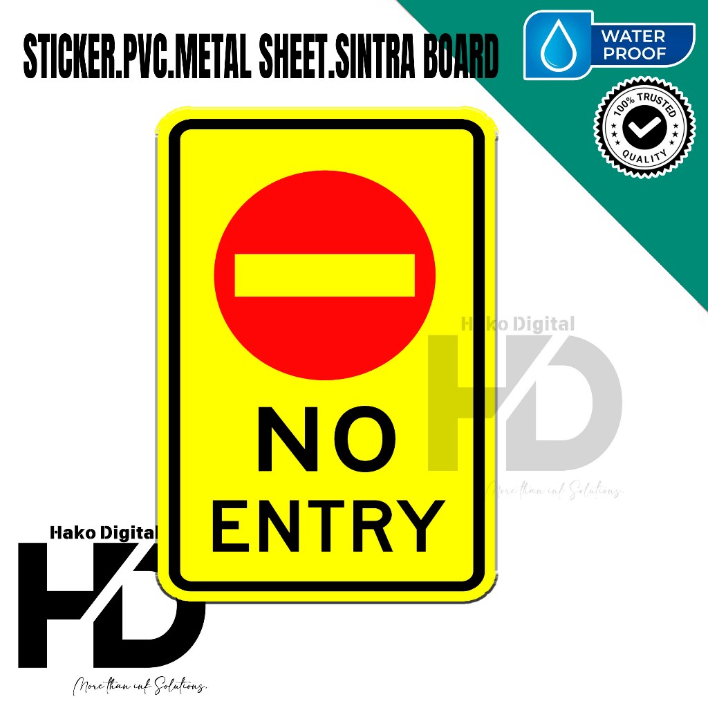 HakoDigital No Entry Sticker Sign Waterproof | Shopee Philippines