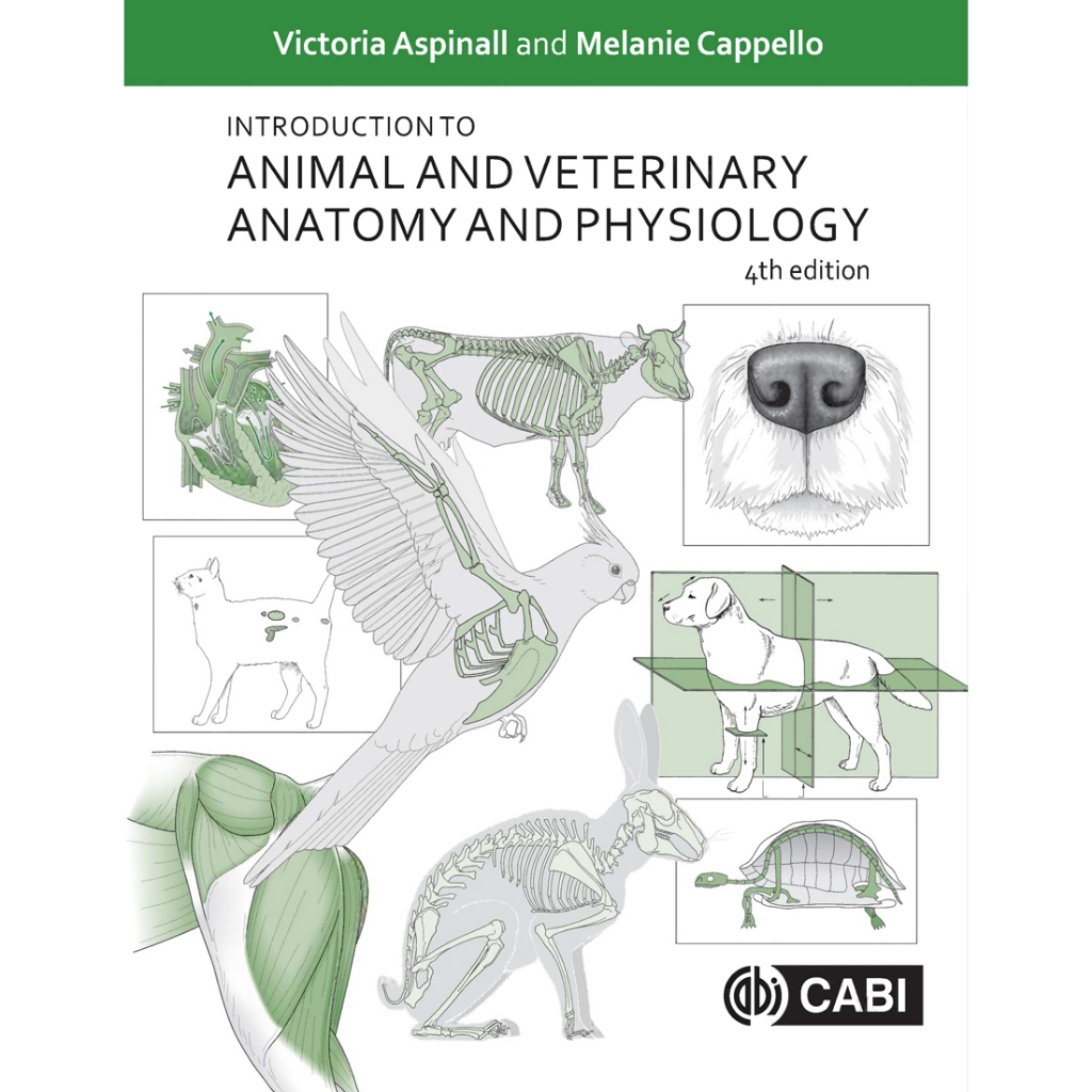 INTRODUCTION TO ANIMAL AND VETERINARY ANATOMY AND PHYSIOLOGY 4TH ...