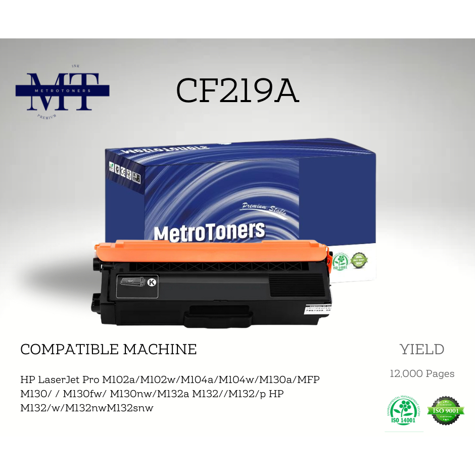 CF219A ( FOR USE : HP LaserJet Pro M102a/M102w/M104a/M104w/M130a/MFP ...