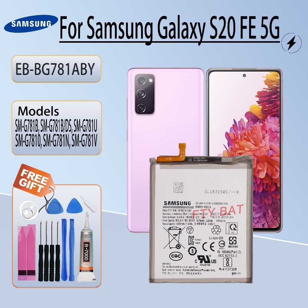 Samsung Galaxy S20 FE 5G Battery EB-BG781ABY +Batteries Tool | Shopee Philippines