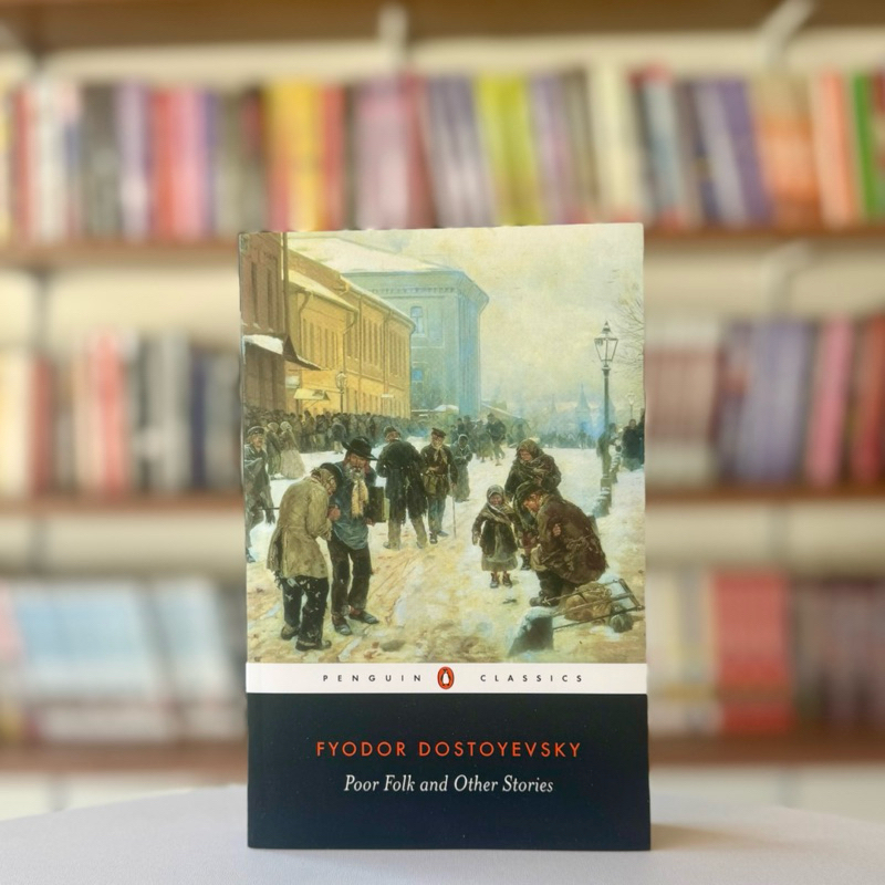 Poor Folk and Other Stories (ORIGINAL COPY) by Fyodor Dostoyevsky ...