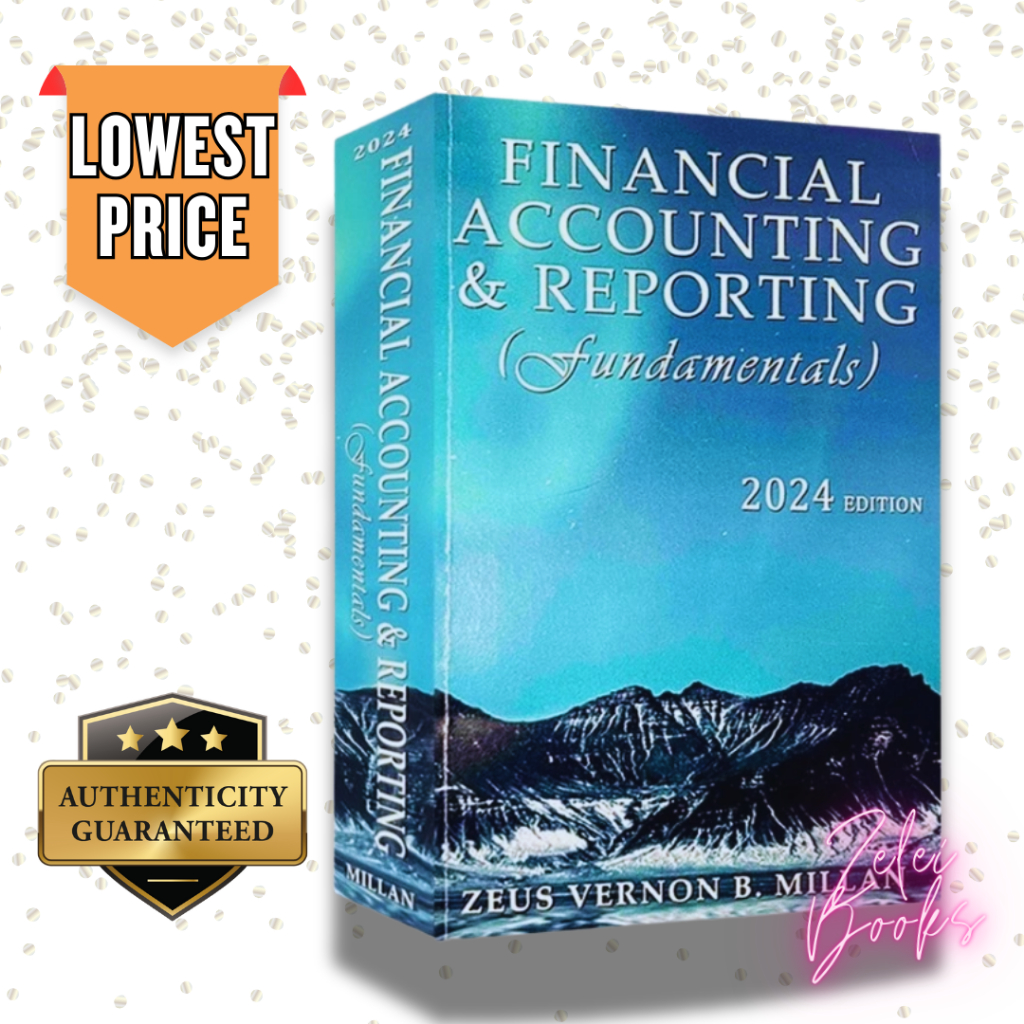 FINANCIAL ACCOUNTING AND REPORTING 2024 BY ZEUS VERNON MILLAN | Shopee ...