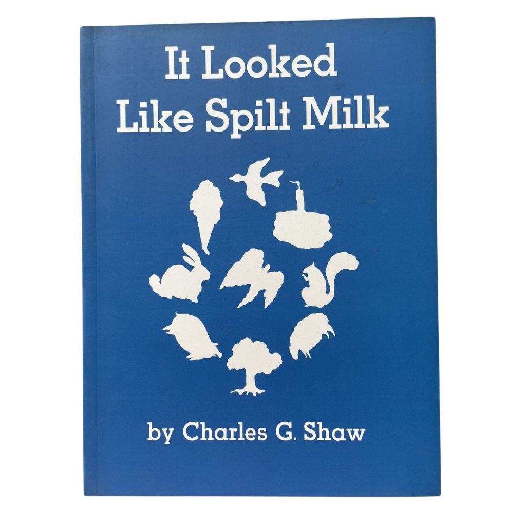 It Looked Like Spilt Milk (softcover) - matte paper, brand new, with ...