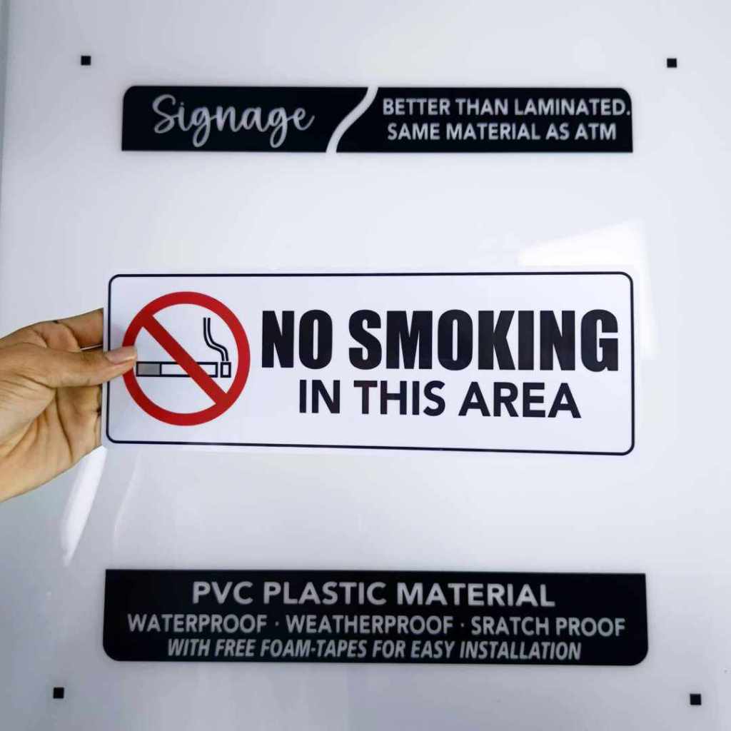 SIGNAGE - NO SMOKING IN THIS AREA - PVC PLASTIC MATERIAL SIGNAGE ...