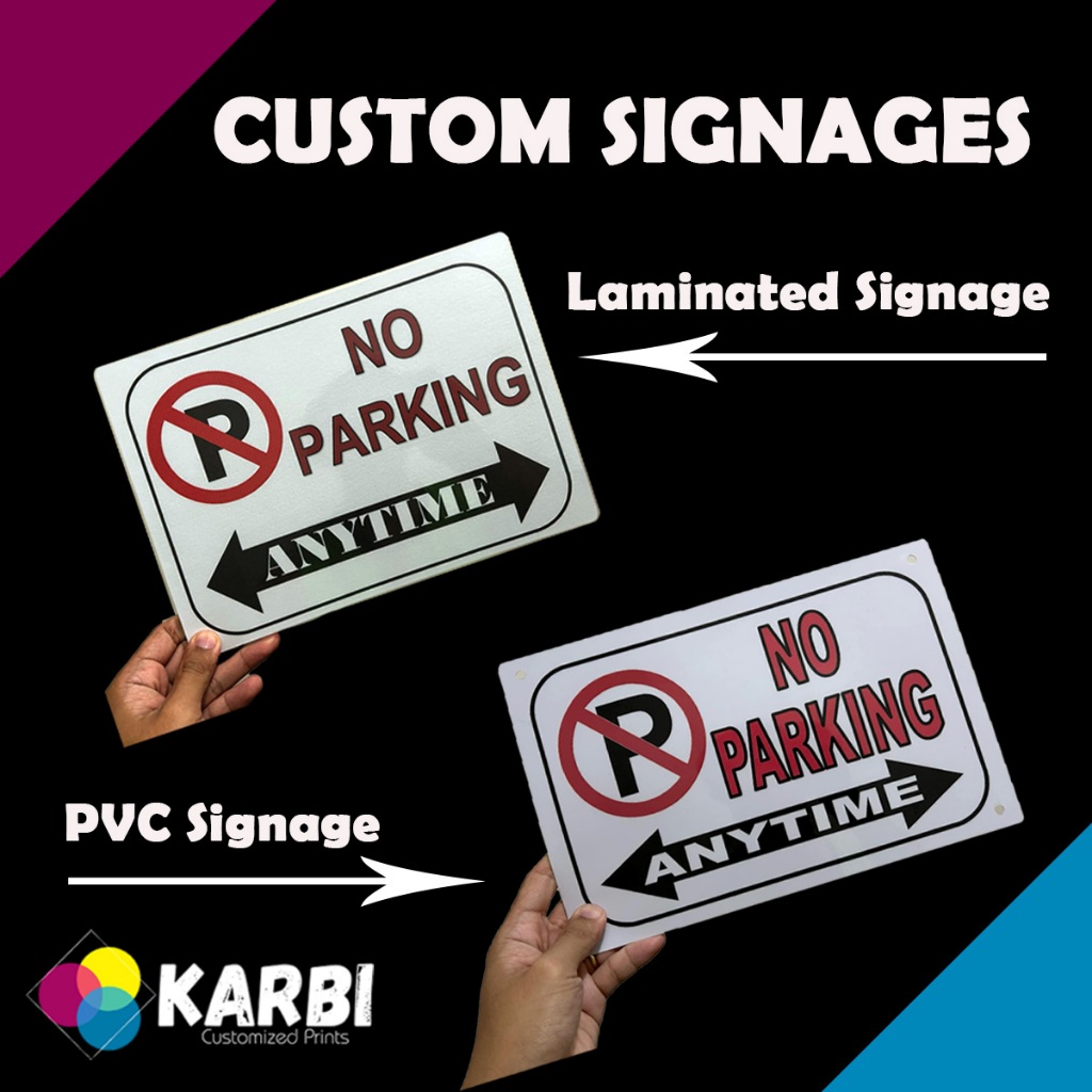 Custom Signages - PVC or Laminated Signages (No Parking, Don't Block ...