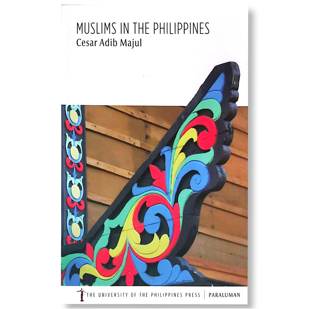 Muslims in the Philippines by Cesar Adib Majul (Third Printing ...