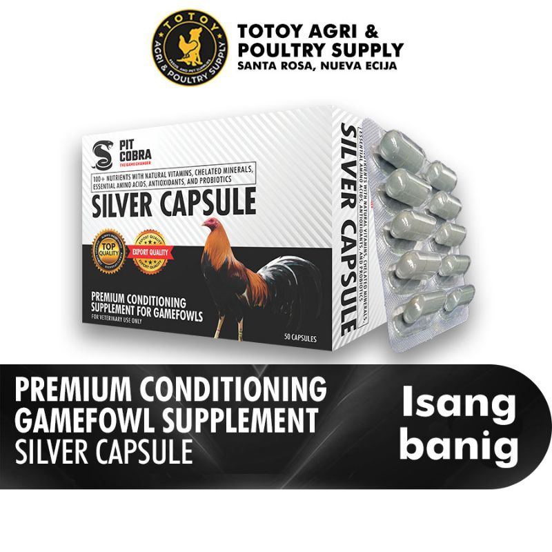 SILVER CAPSULE PREMIUM CONDITIONING GAMEFOWL SUPPLEMENT (10 CAPSULE ...