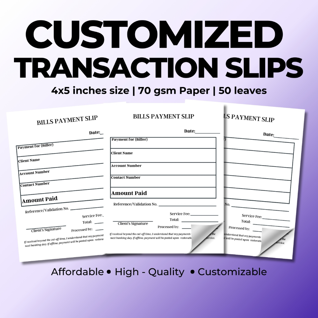 Customized Transaction Slips 4x5 Inches — 70gsm | Bills Payment ...
