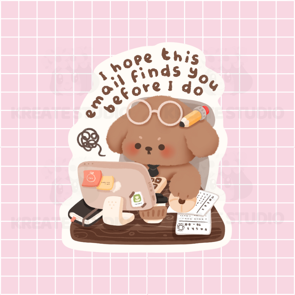 I HOPE THIS EMAIL FINDS YOU BEFORE I DO STICKER | Cute Kawaii Laminated ...