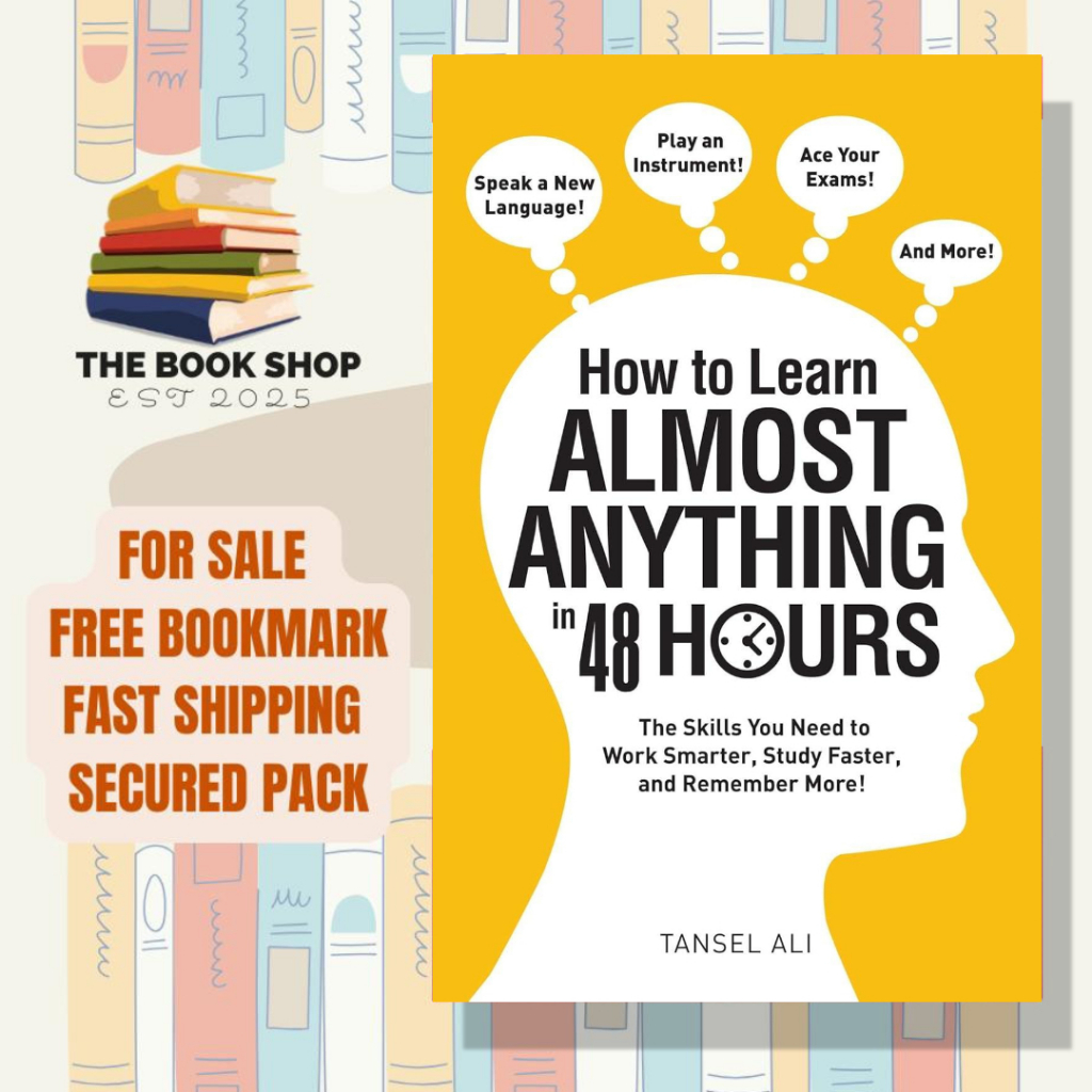 How to Learn Anything in 48 Hours by Tansel Ali - with free bookmark ...