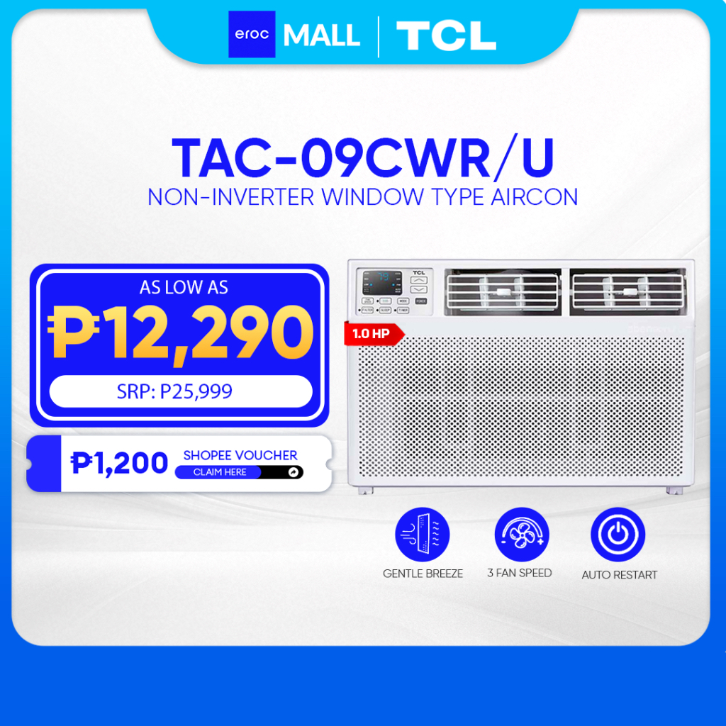 TCL 1.0HP Aircon Window Type with Remote - TAC-09CWR/U (R32 Refrigerant ...