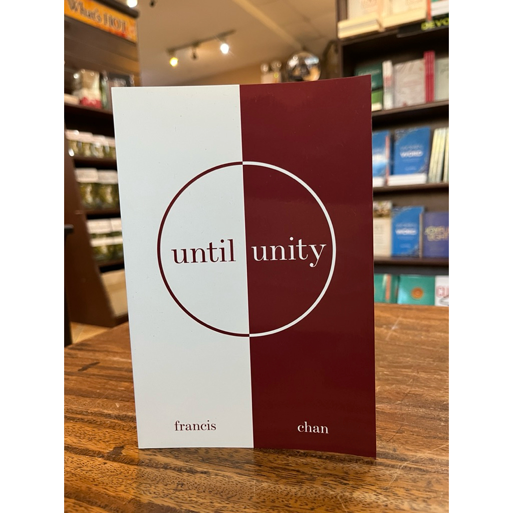 Until Unity (Francis Chan) | Shopee Philippines