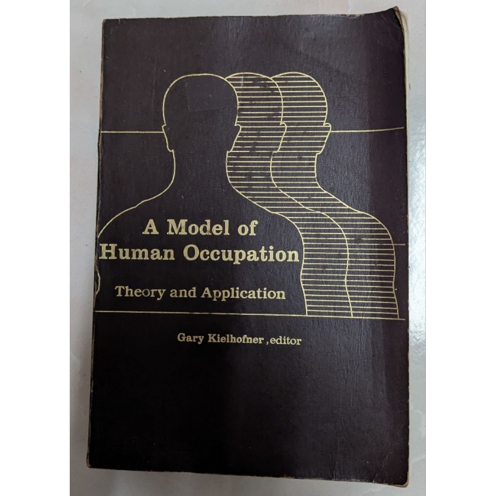 A Model of Human Occupation : Theory and Application (Used) | Shopee Philippines