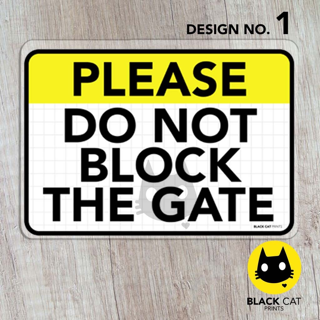 Please Do Not Block the Gate / Door Sign | Laminated Signage | Sign ...